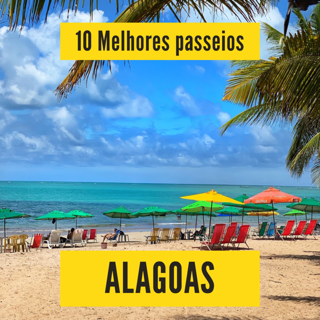 GUIA | ALAGOAS | Viajante Comum